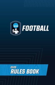 2025 NCAA Football Rule Book – OfficialsLocker.com